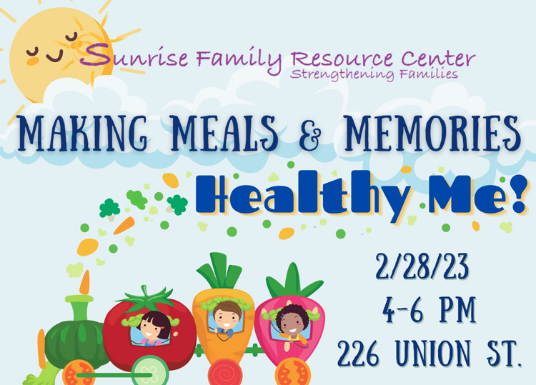 Making Meals and Memories - Healthy Me | Sunrise Family Resource Center ...